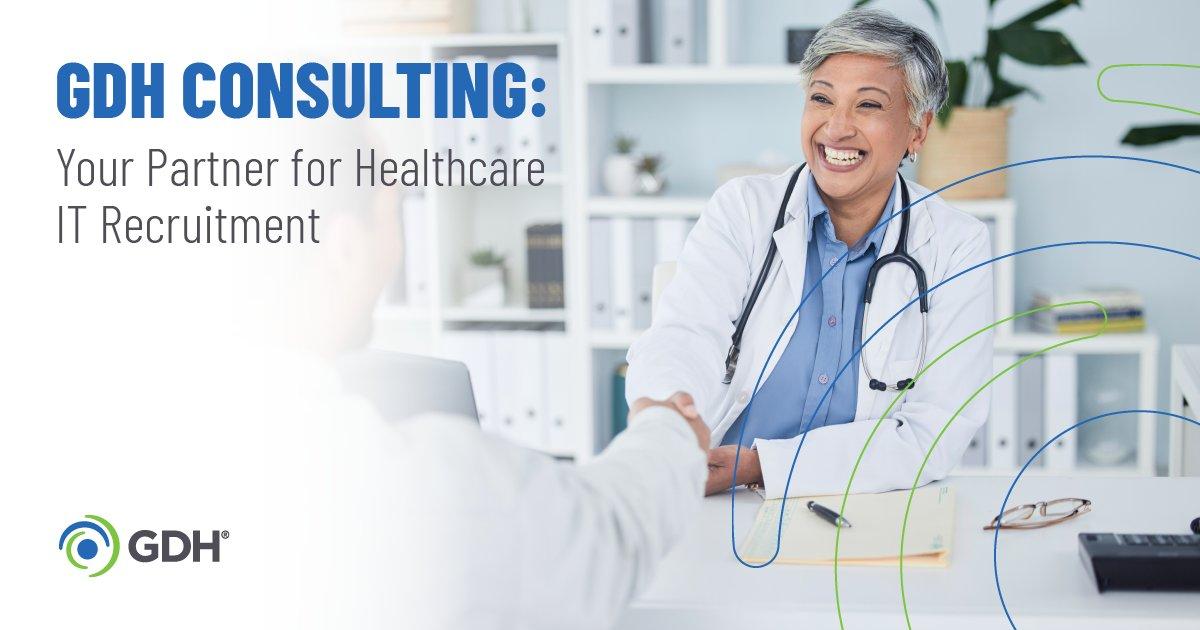 GDH: Your Partner for Healthcare IT Recruitment