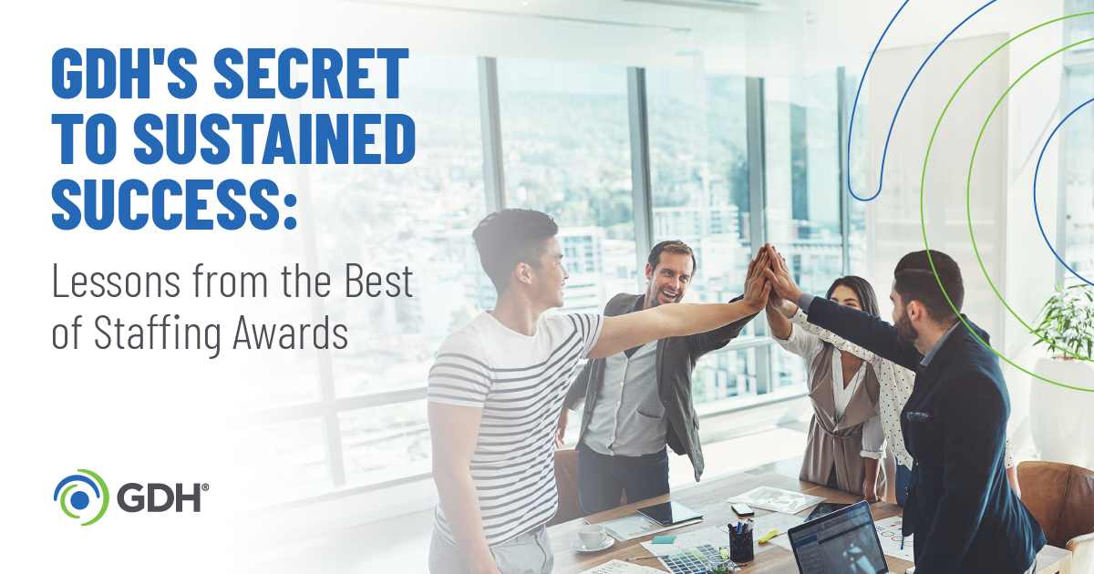 GDH's Secret to Sustained Success: Lessons from the Best of Staffing Awards