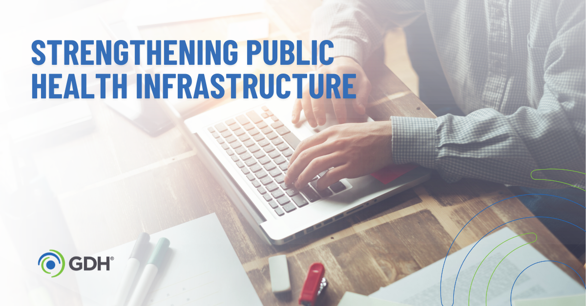 Strengthening Public Health Infrastructure